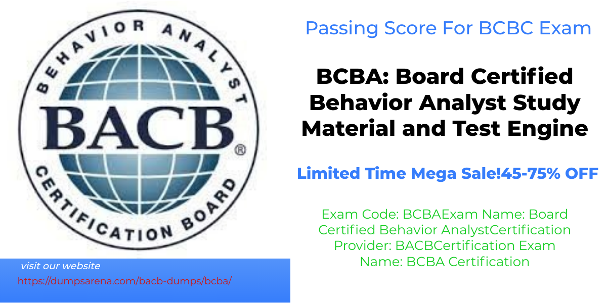 Passing Score For BCBA Exam - Experts Choice for Exam | Passing Score ...