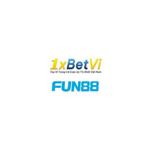 Fun88 BKBDH - Link vào Fun88 tại 1xBetVi.com - 楽天ブログ