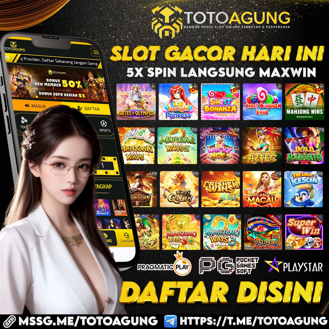 TOTOAGUNG Link Resmi Agen Slot Gacor Maxwin Deposit Dana Tanpa Potongan ...