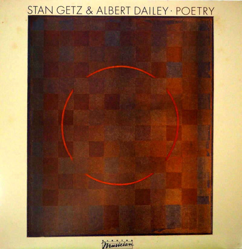 「Poetry」 Stan Getz & Albert Dailey | show1 Favorites - 楽天ブログ