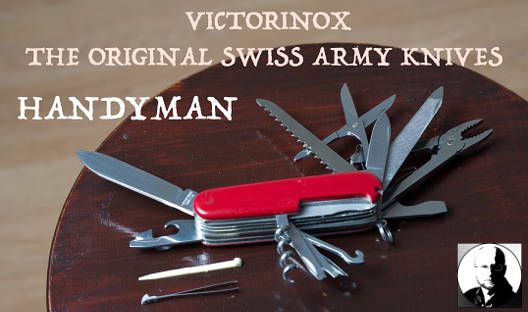Weekly SAK - Swiss Army Knife , Vol.418 Victorinox 91mm Handyman 1.3773 ...