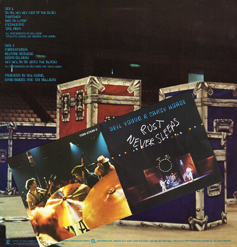 Neil Young & Crazy Horse『Rust Never Sleeps』/1979年 LIVE盤 | おじなみの日記 - 楽天ブログ